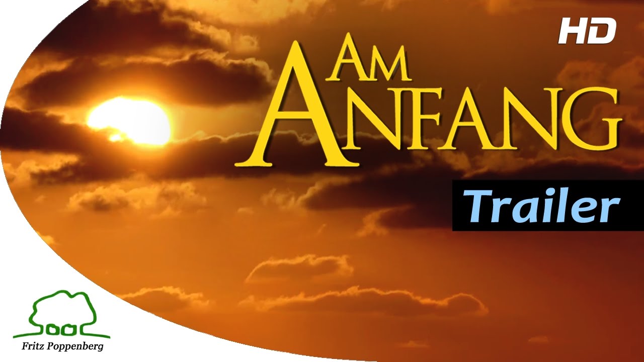 AM ANFANG - Offizieller Trailer - deutsch - YouTube