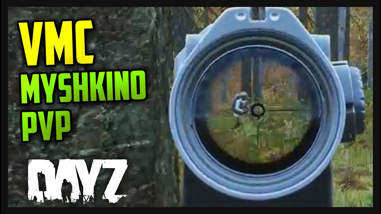 VMC & Myshkino PvP - DayZ Standalone - YouTube