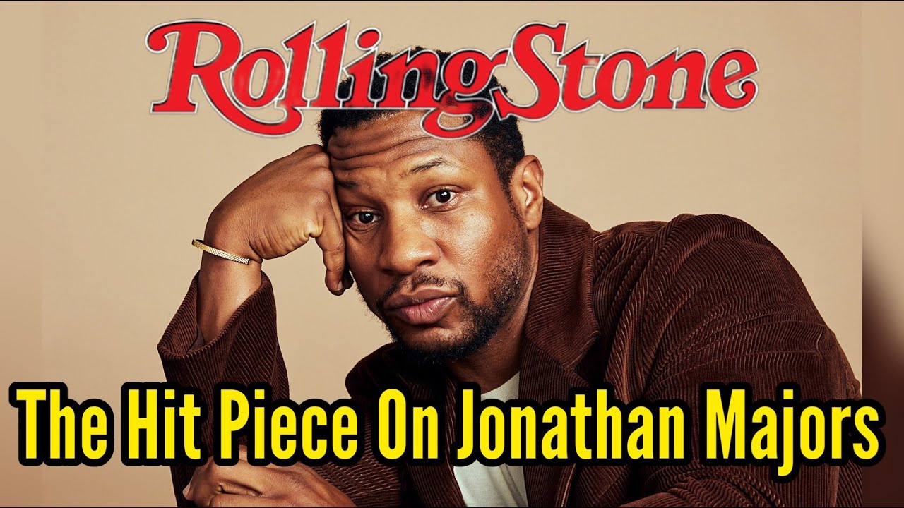 Rolling Stone Magazine Writes “Hit” Piece On Jonathan Majors ...