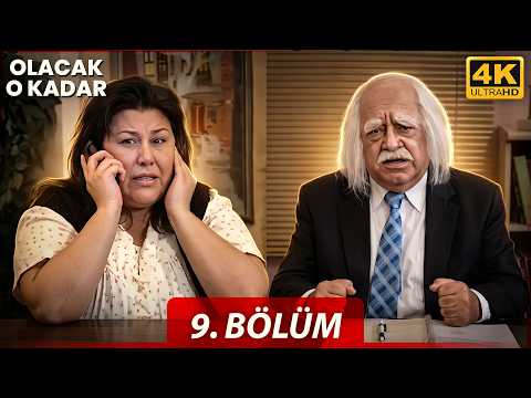 Olacak O Kadar 9. Bölüm | Full HD 4K