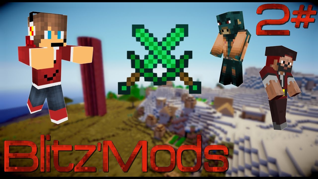 - Minecraft - Blitz'Mods - EP02 - FR Full HD - - YouTube