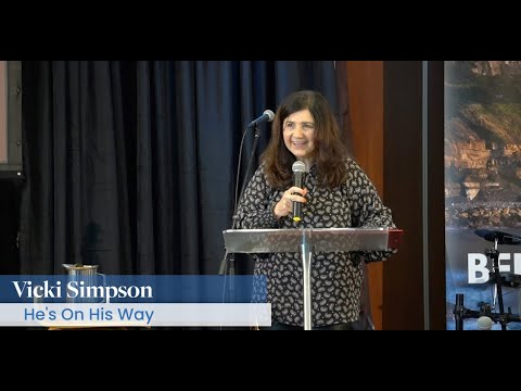 Ps Vicki Simpson - "He's On His Way" | Sunday Morning Service - YouTube