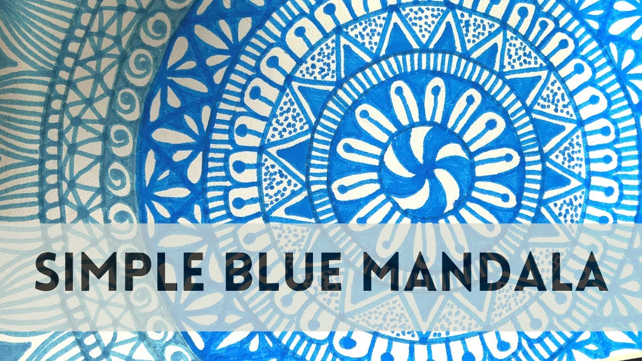 Simple Blue Mandala - YouTube
