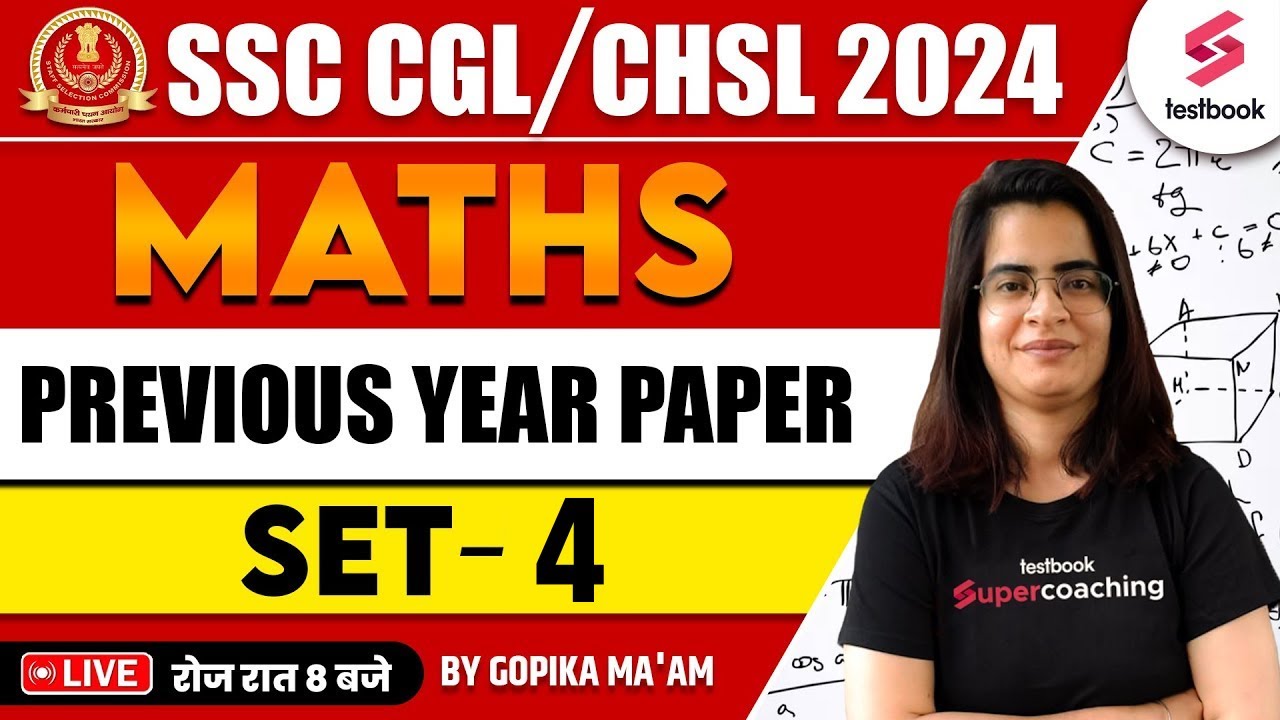 SSC CGL Previous Year Paper #4 | Maths | SSC CGL Maths Classes 2024 ...