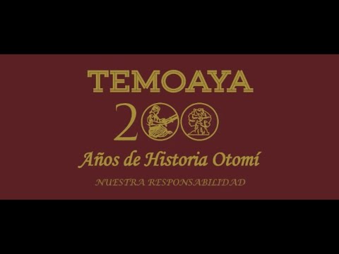 Documental 200 años de Temoaya - YouTube