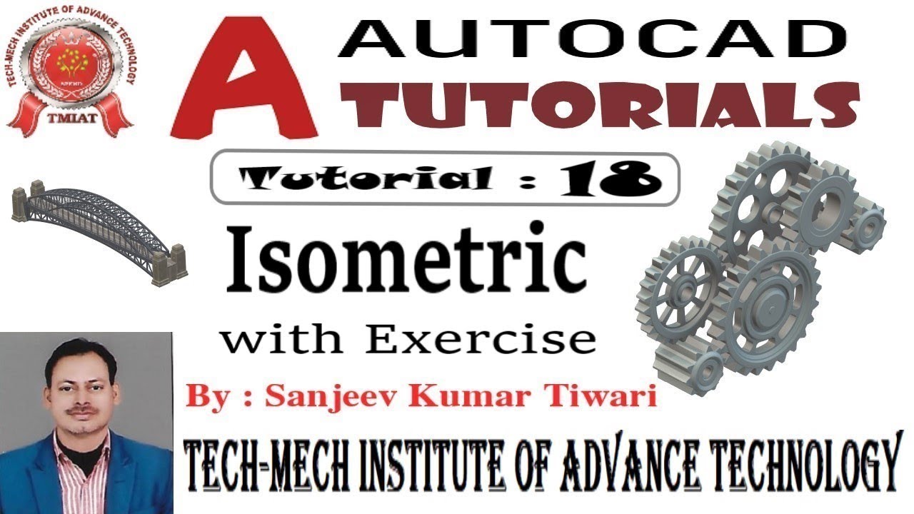 AutoCAD 2020 Advance tutorial 18 : Isometric with Exercise - YouTube