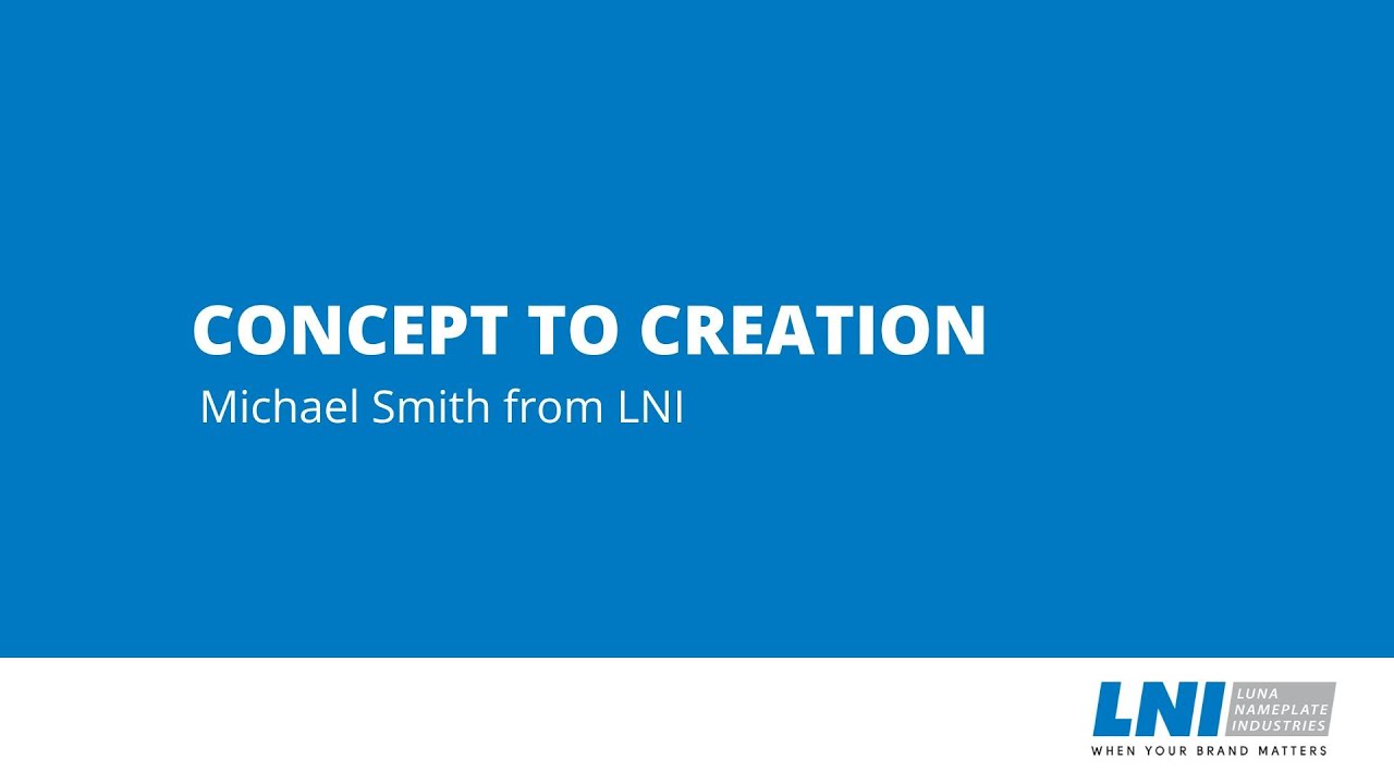 The LNI Concept to Creation Process - YouTube