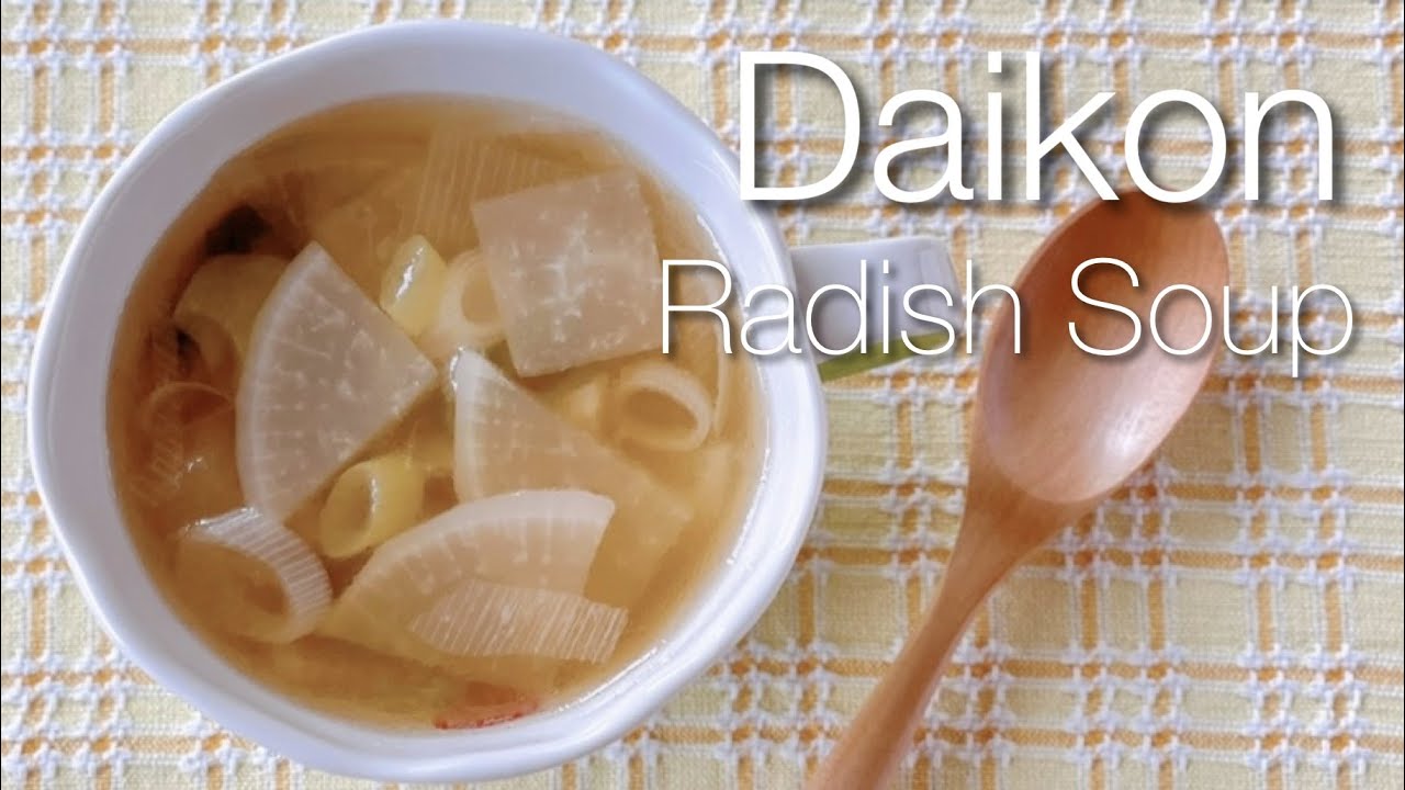 Daikon Radish Soup 大根スープ 무국 (Vegan Recipe) | OCHIKERON | Create Eat ...