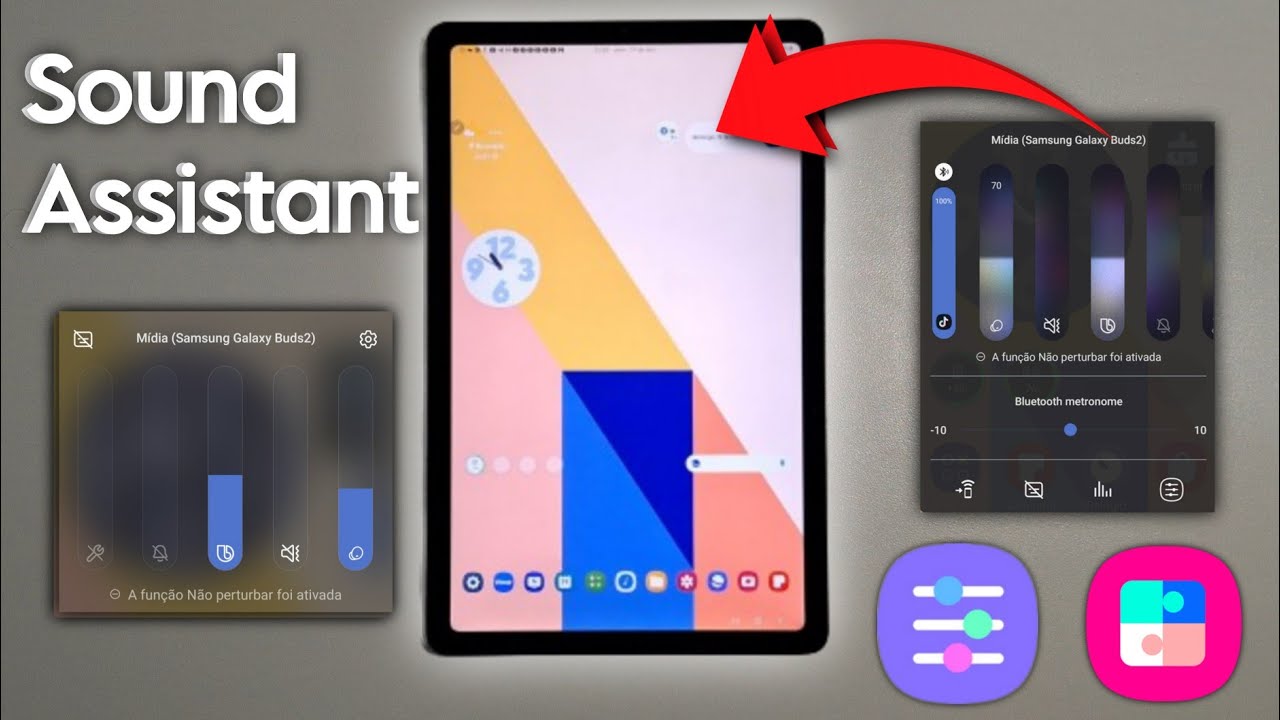 SOUND ASSISTANT, PERSONALIZE O PAINEL DE VOLUME DO SEU GALAXY COM ESSE ...