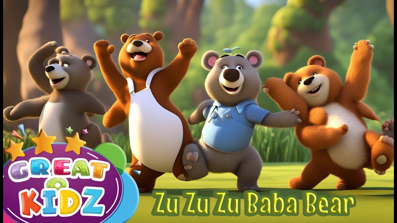 ZU ZU BABA BEAR KIDS FUN SONG | Sing Along New song for Kids" - YouTube