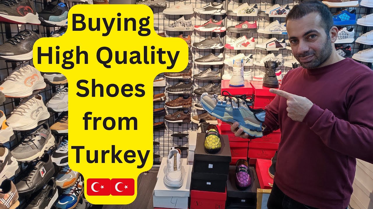 Buying High Quality Shoes from Turkey / Wholesale & Retail - YouTube