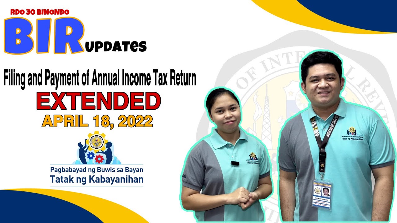 BIR Updates | Filing of Annual Income Tax Returns | RDO 30 BINONDO ...