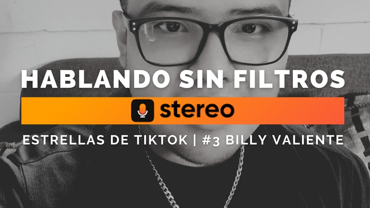 ESTRELLAS DE TIKTOK | BILLY VALIENTE #3 - YouTube