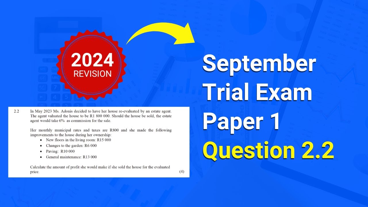 Maths Lit Paper 1 September 2023 Question 2.2 - YouTube