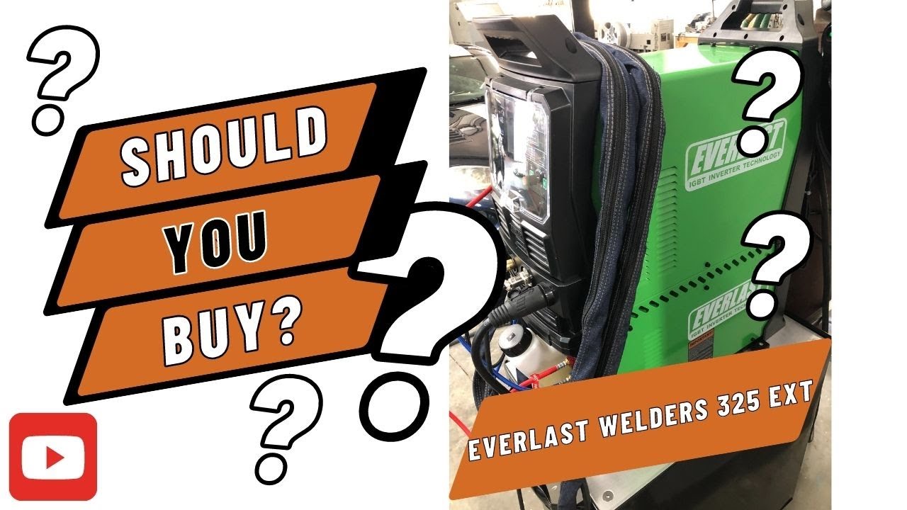 My Review of the Everlast 325EXT Tig Welder. - YouTube