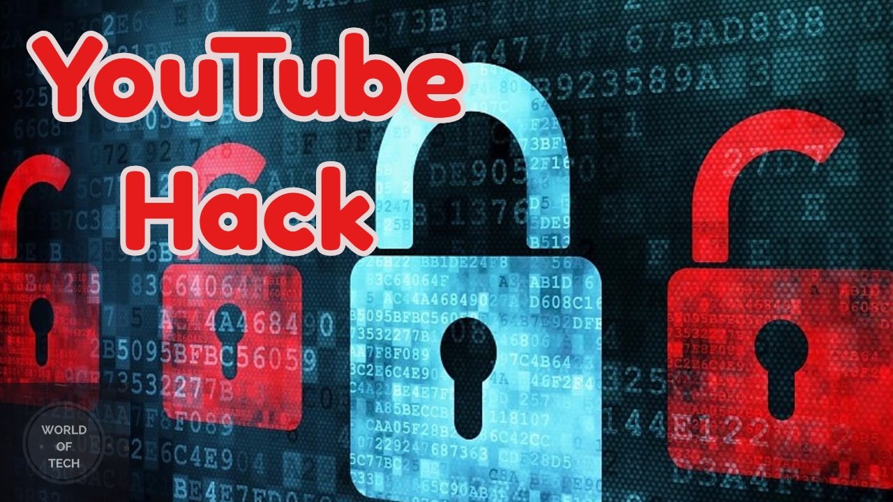 YouTube Hack - YouTube