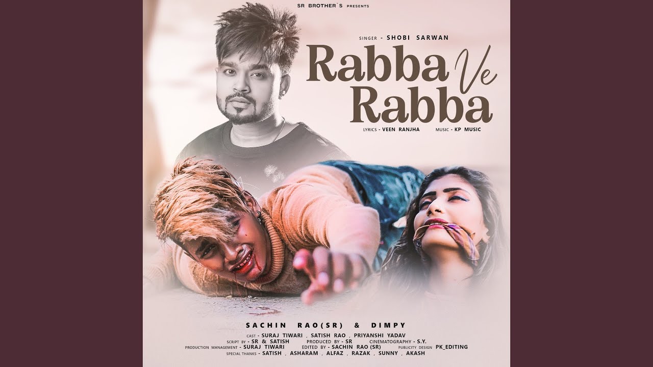 Rabba Ve Rabba - YouTube Music