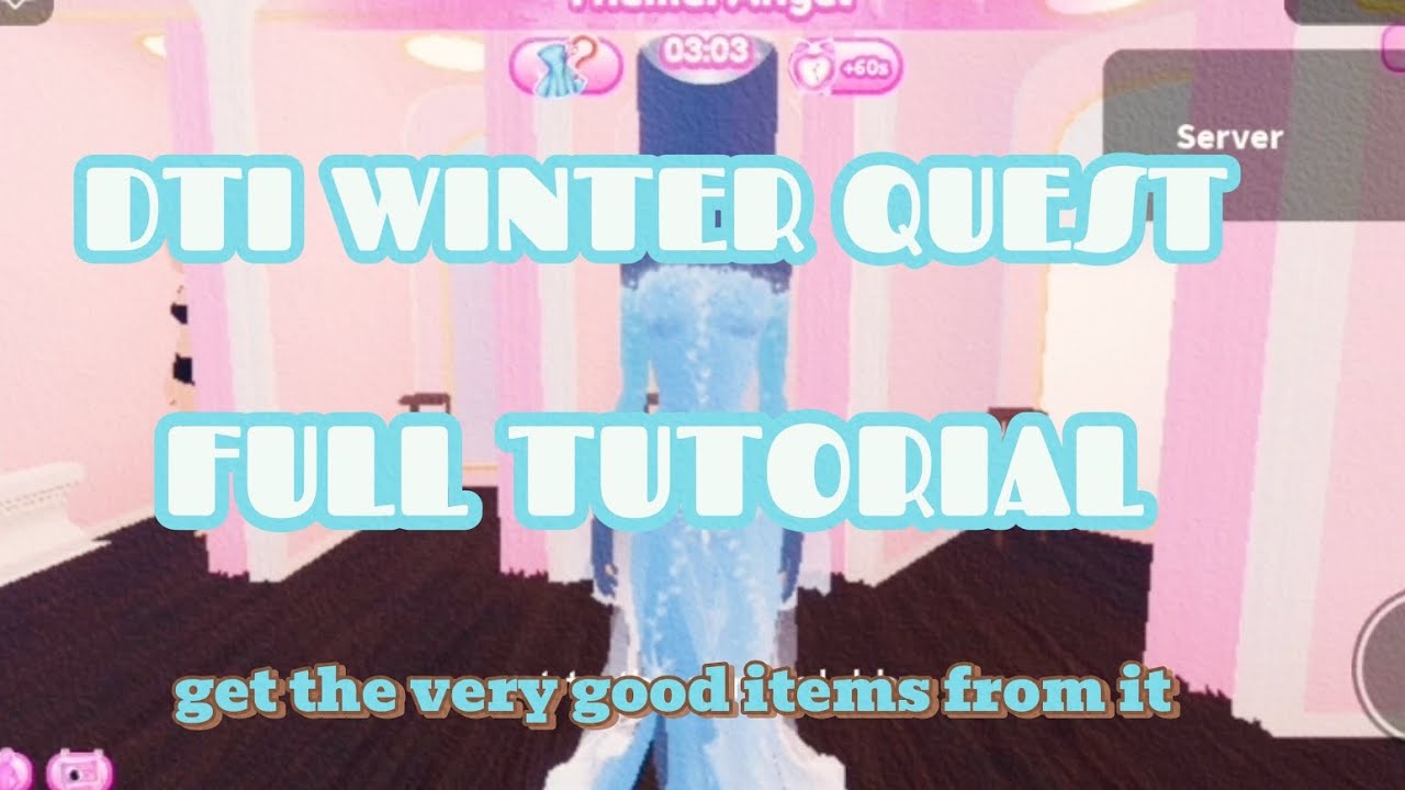 DTI WINTER QUEST FULL TUTORIAL! GET THE ITEMS FROM IT! #dti # ...