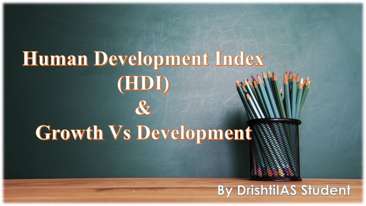 Human Development Index| Growth Vs Development | Economics part 1 by ...
