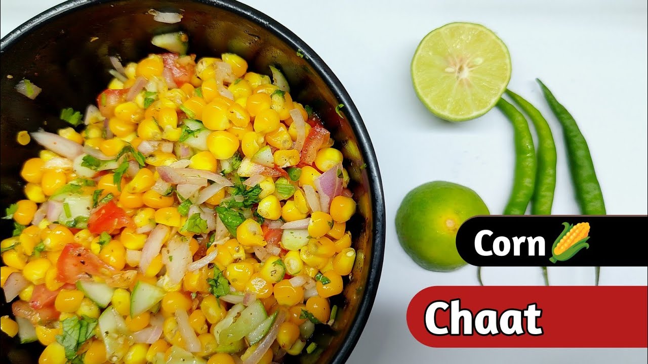 New Snacks Recipe Easy/Zero Oil Sweet Corn Chaat/Corn Salad/Healthy ...