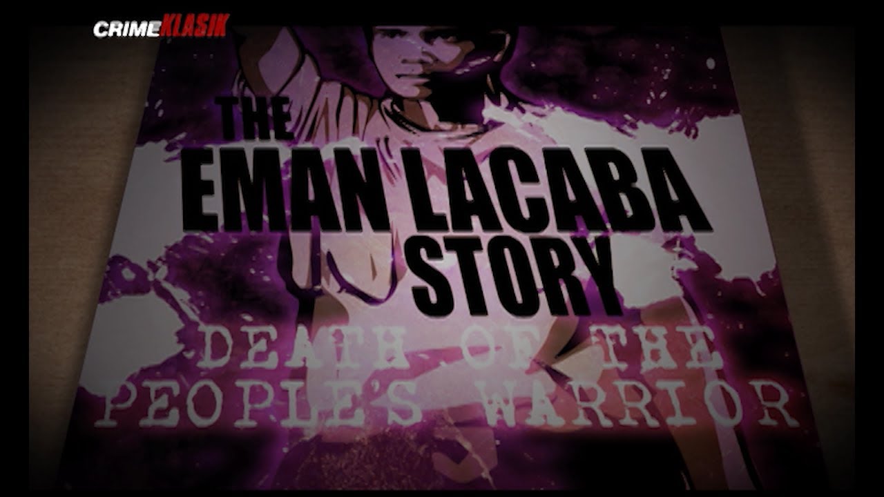 The Eman Lacaba Story: Death of the People's Warrior Part 1 | Crime ...