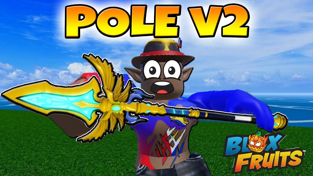 How To Get POLE V2 in Blox Fruits 2026 Guide! Roblox - YouTube
