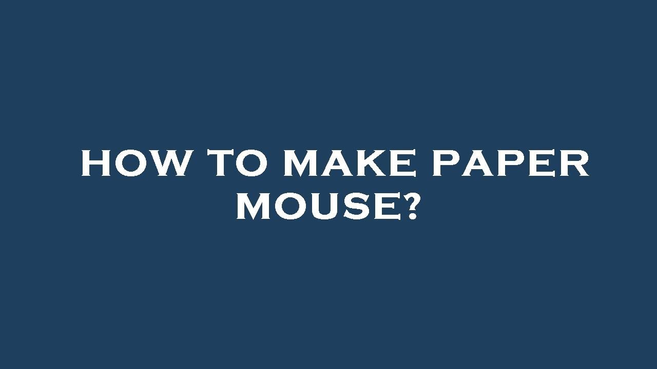 How to make paper mouse? - YouTube