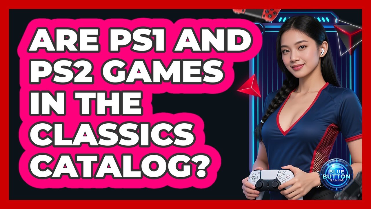 Are PS1 and PS2 games in the Classics Catalog? - YouTube