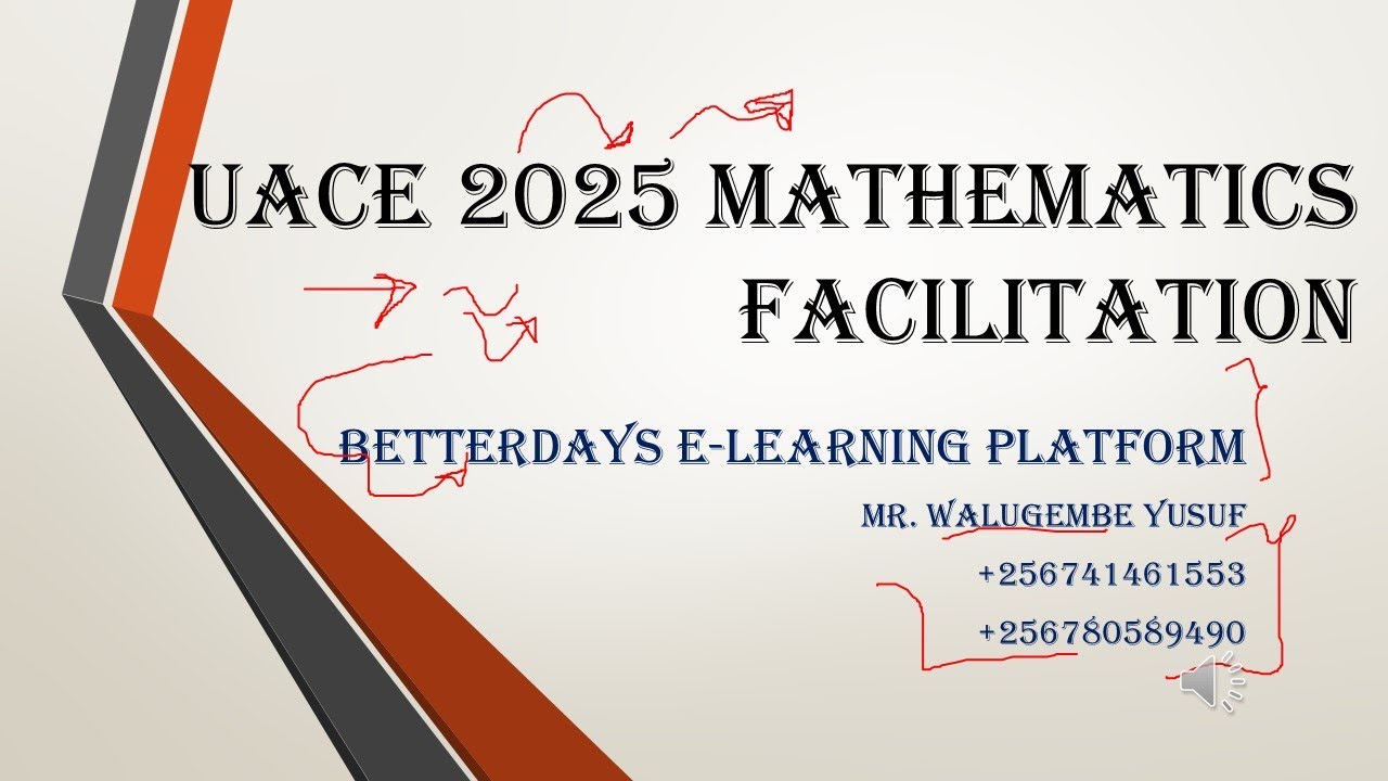 UACE 2025 MATHEMATICS FACILITATION - YouTube