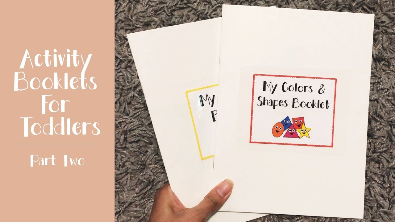Activity Booklets For Toddlers | Part Two - YouTube