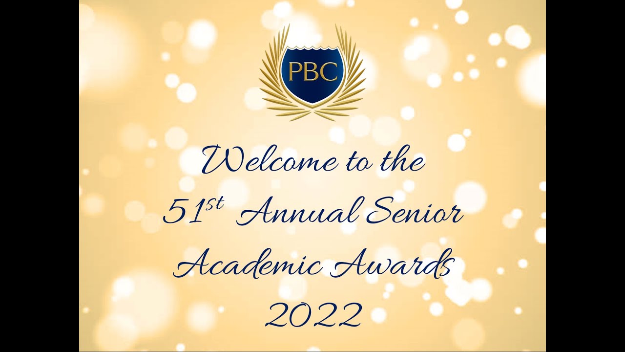 PBC 51st Annual Senior Academic Awards 2022 - YouTube