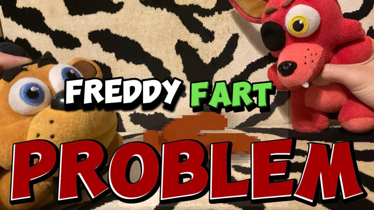 (MS) Freddy fart PROBLEM - YouTube