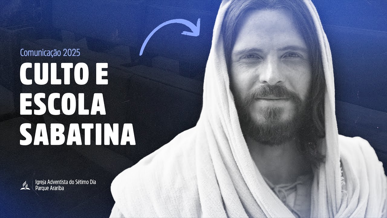 ESCOLA SABATINA E CULTO I 15/03/2025 - YouTube