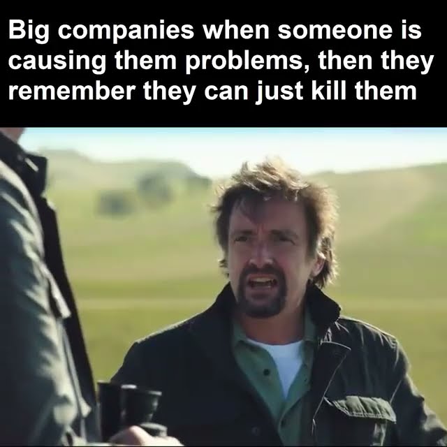 Big companies when someone is causing them problems, then they remember ...