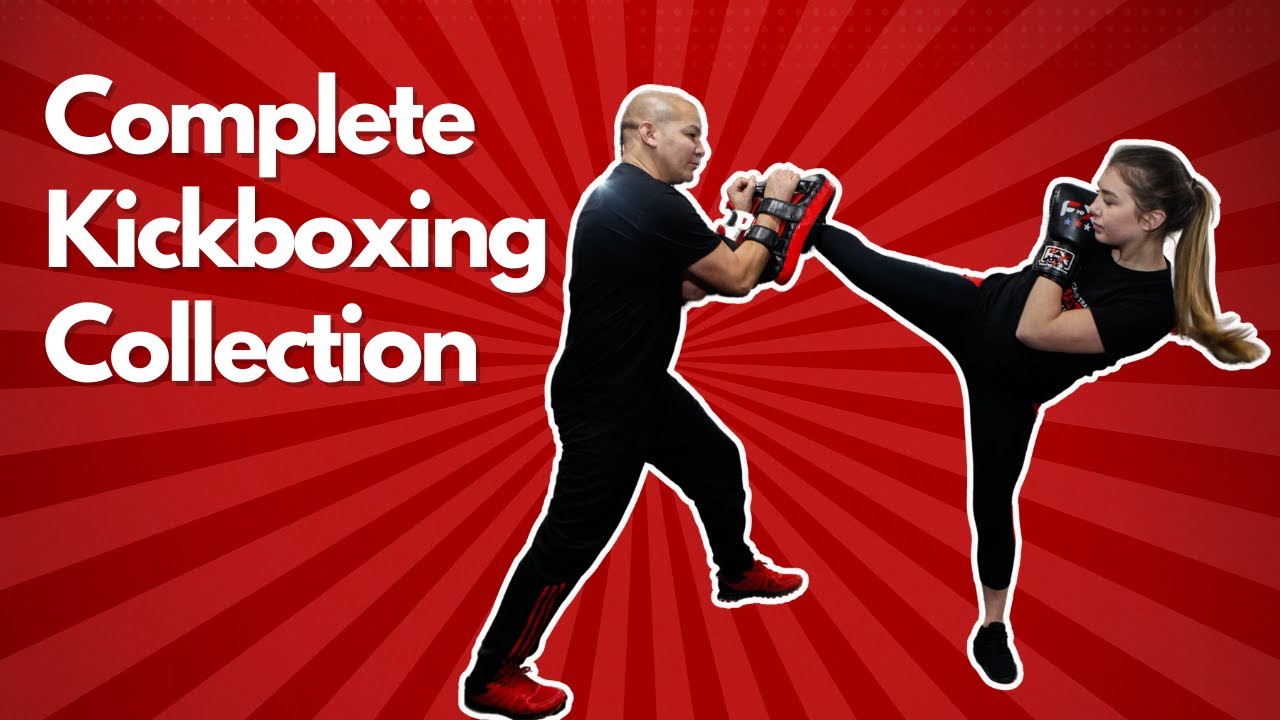 Complete Kickboxing Collection - YouTube