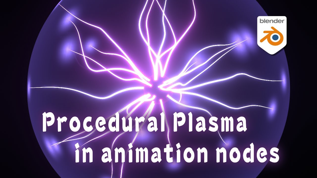 [Tut] Procedural Plasma Ball - blender animation nodes - YouTube