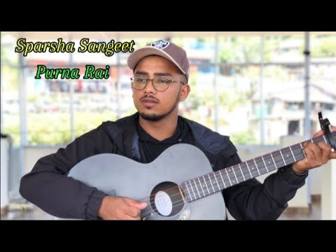 Sparsha Sangeet - Purna Rai & Daju Vai ( Nabin Sunar ) - YouTube