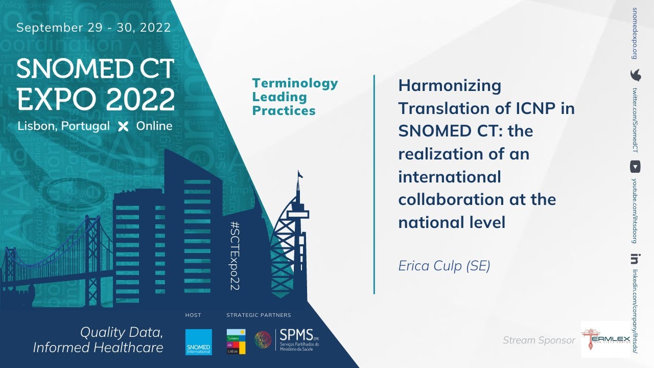 Harmonizing Translation of ICNP in SNOMED CT 202201 Erica Culp - YouTube