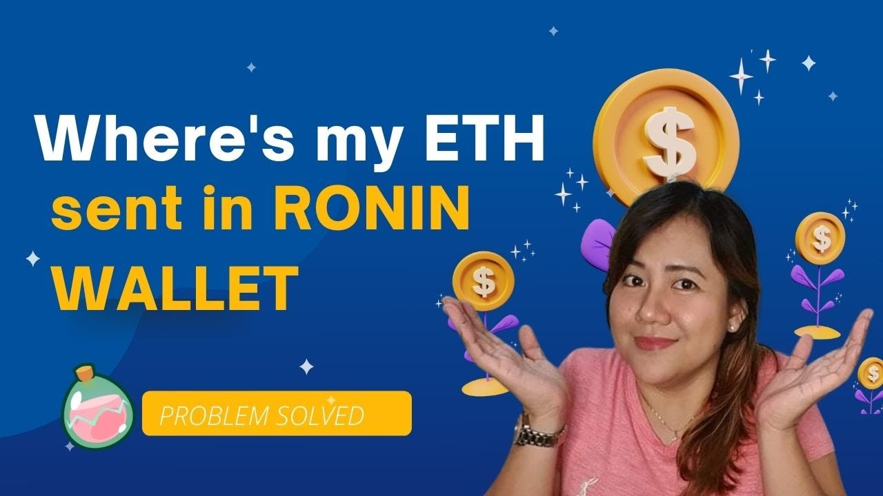 ETH SENT WRONGLY IN RONIN WALLET - YouTube