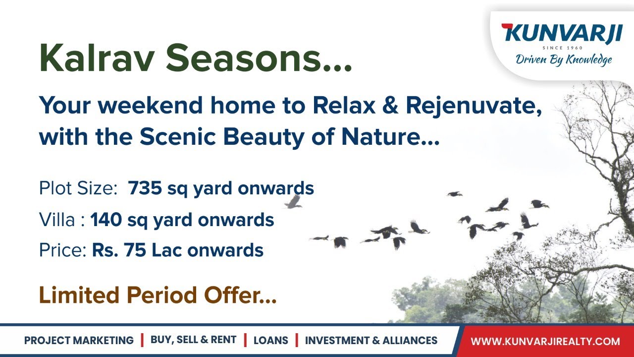 KALRAV SEASONS : Your weekend home to Relax & Rejuvenate with the ...