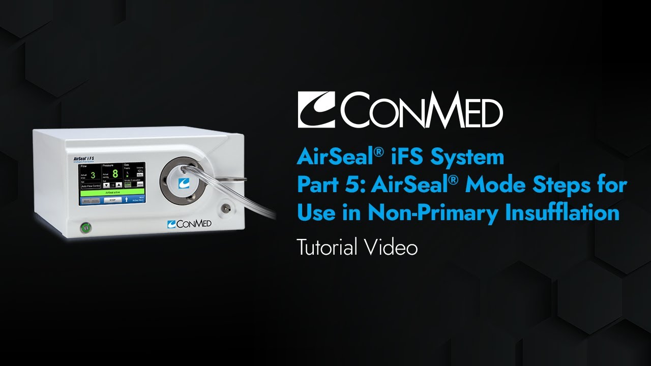 AirSeal® Tutorial: Module 5 - AirSeal® Mode Steps for Use in Non ...