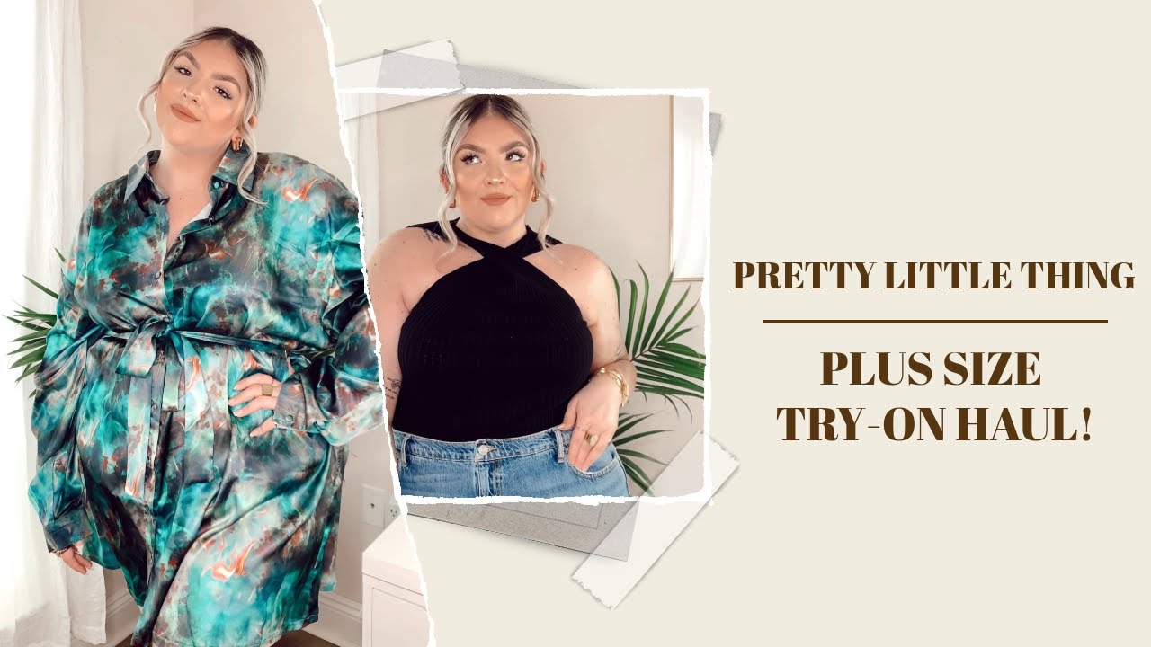 PRETTY LITTLE THING PLUS SIZE TRY-ON HAUL! - YouTube