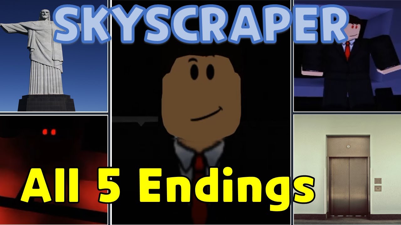 Roblox Skyscraper all 5 endings - YouTube