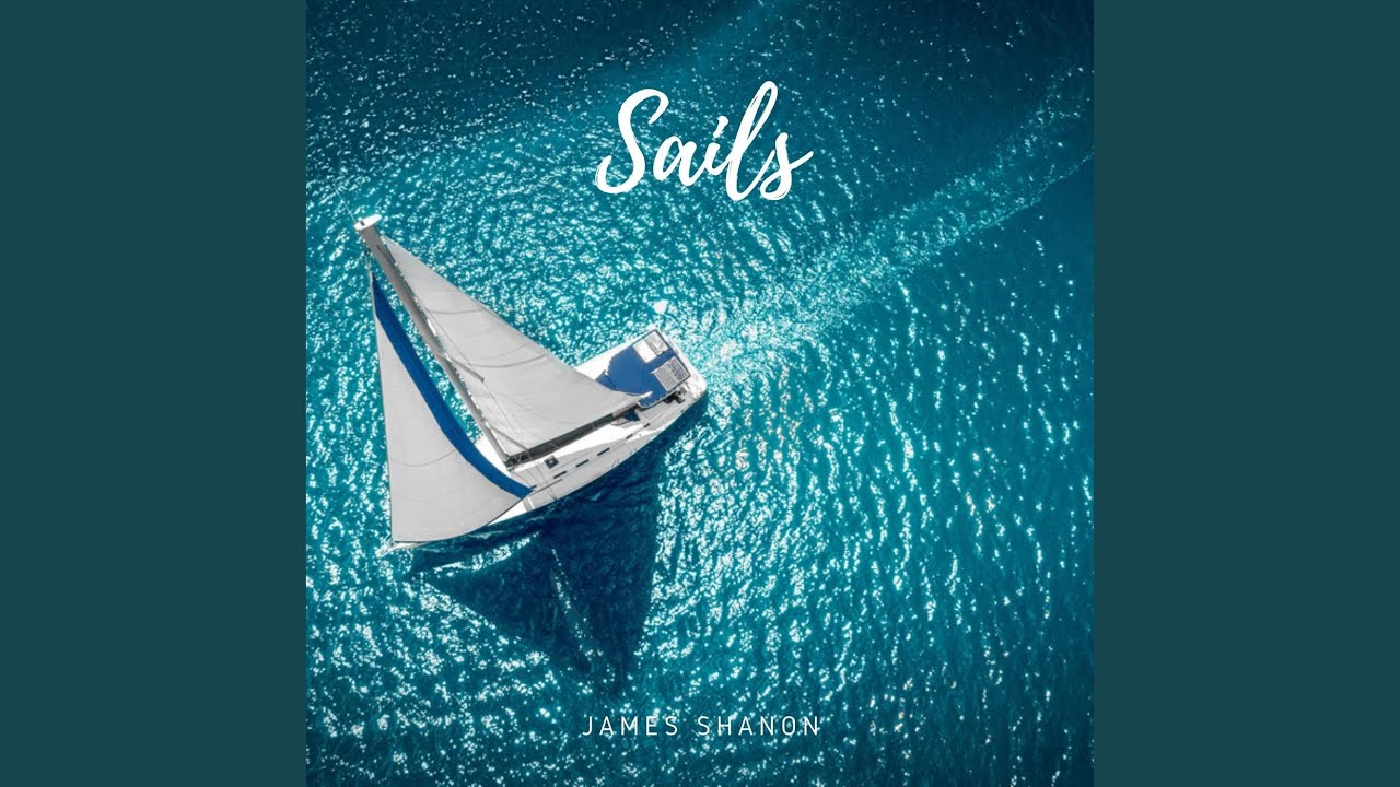 Sails - YouTube