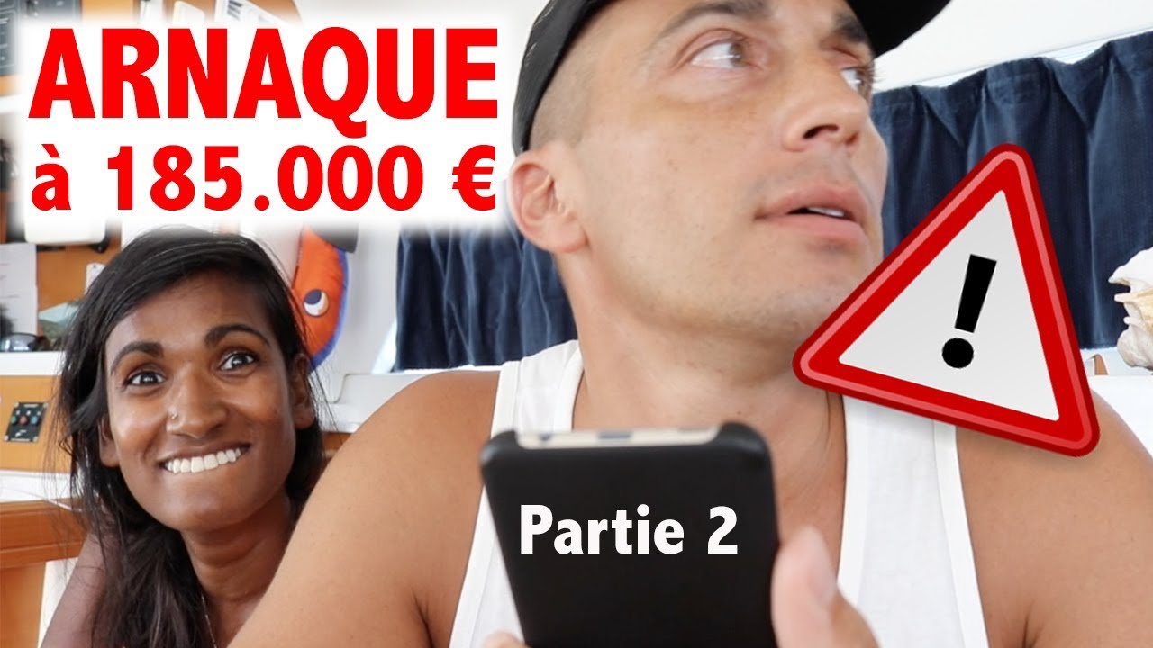 GROSSE ARNAQUE SUR INTERNET - Partie 2 - YouTube