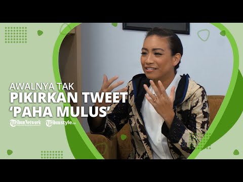 Tweet 'Paha Mulus' Viral, Rahayu Saraswati Mengaku Awalnya Tak Memikirkan