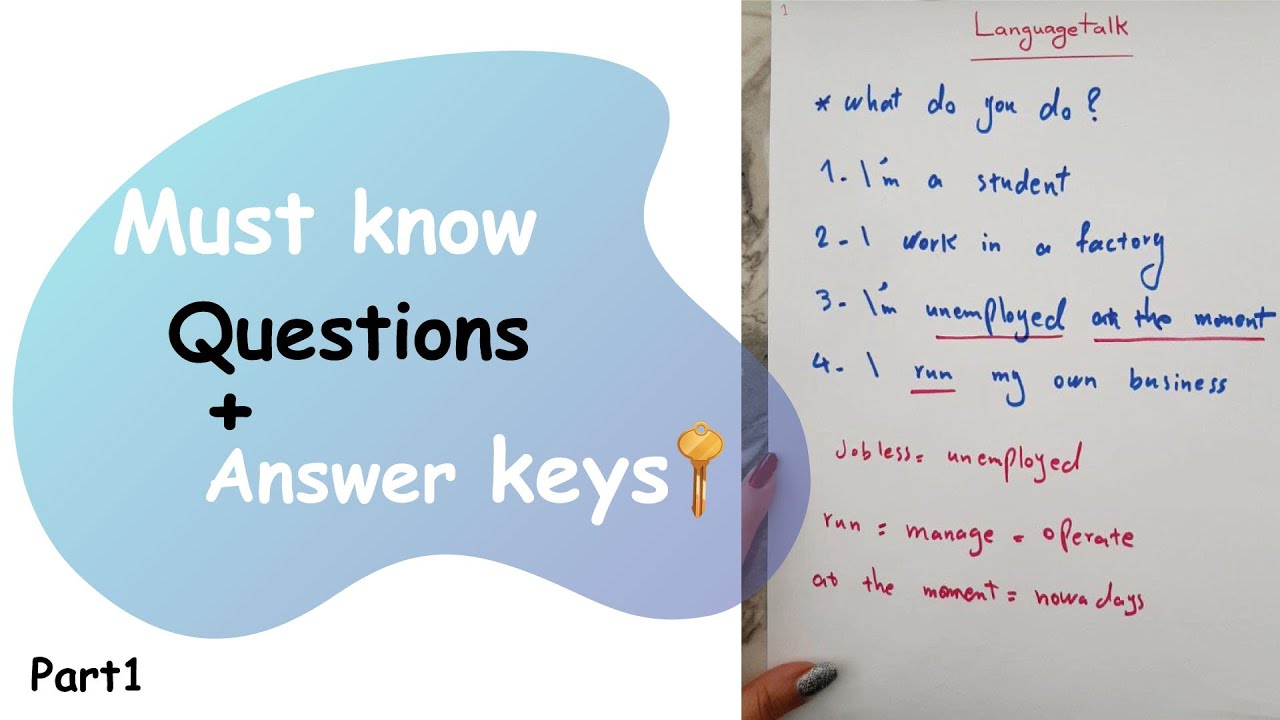 Must know questions and answers part 1 (What do you do?) - YouTube