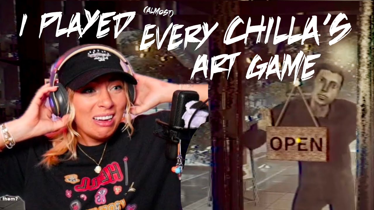 NONE Of These Games Had ANY CHILL | Chilla's Art Gameplay Compilation ...