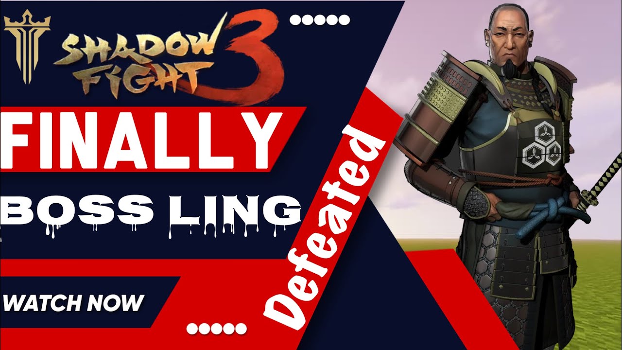 Shocking! Boss LING Defeated Finally ! Shadow Fight 3- Watch To Find ...