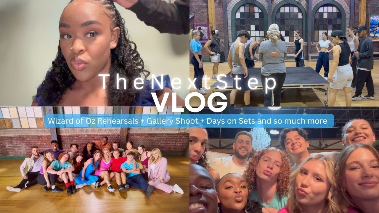 The Next Step Season 10 Vlog #3 | Wizard of Oz Rehearsals + Gallery ...